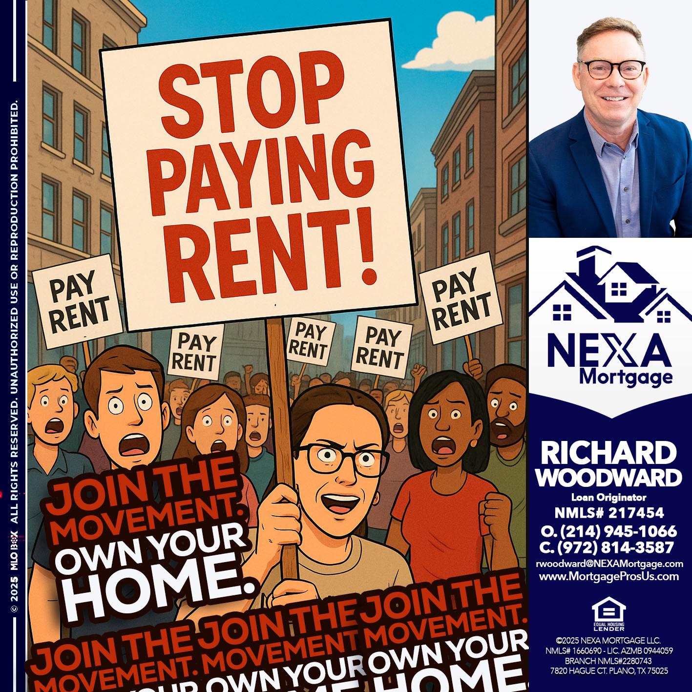 stop paying rent - Richard Woodward -Branch Manager